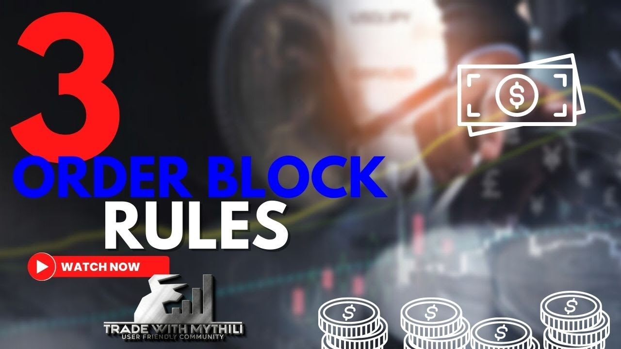 3 IMPORTANT ORDER BLOCK RULES IN TAMIL | MARKET STRUCTURE ...