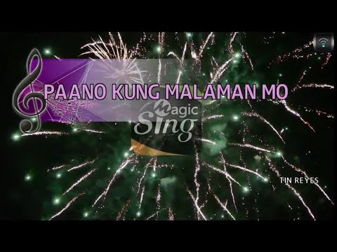 [MAGICSING Karaoke] TIN REYES - PAANO KUNG MALAMAN MO karaoke | Tagalog - YouTube