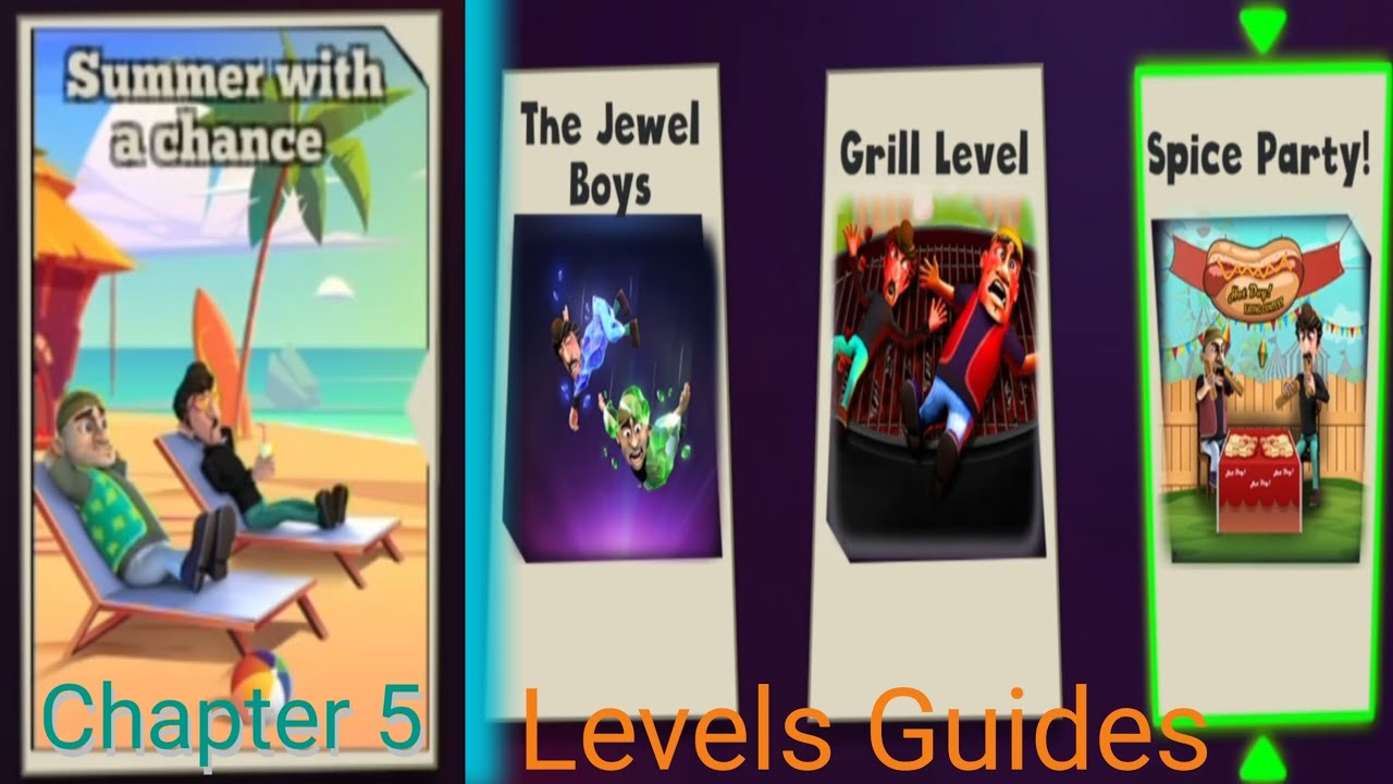 Scary Robbers | Chapter5-Summer with a Chance | Levels-The Jewel Boys ...