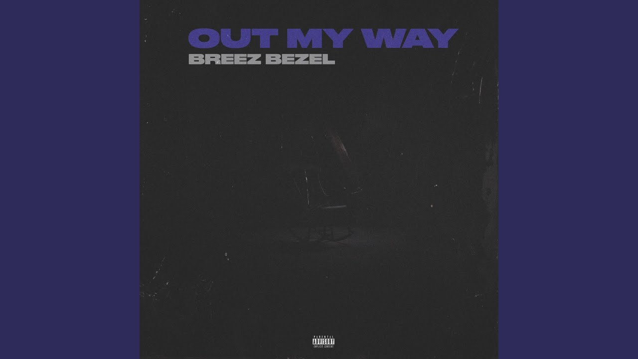 Out My Way - YouTube Music