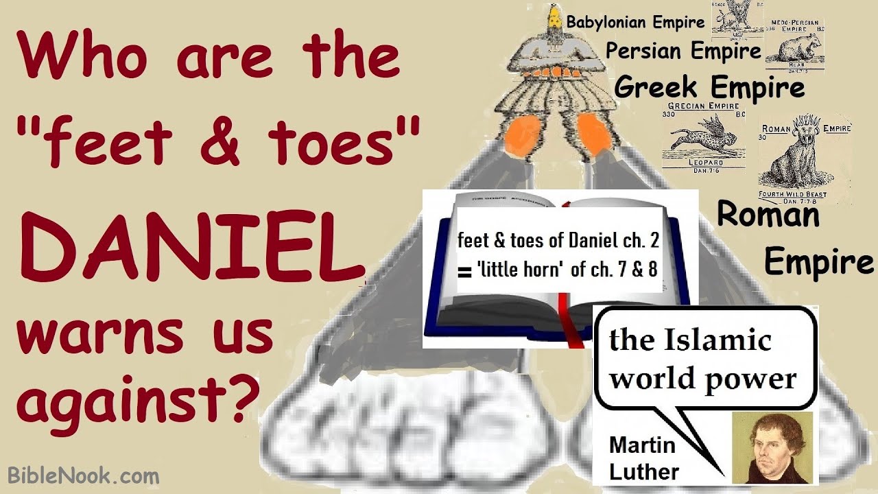 Who are the feet and toes of Daniel chapter 2 in Bible prophecy and ...
