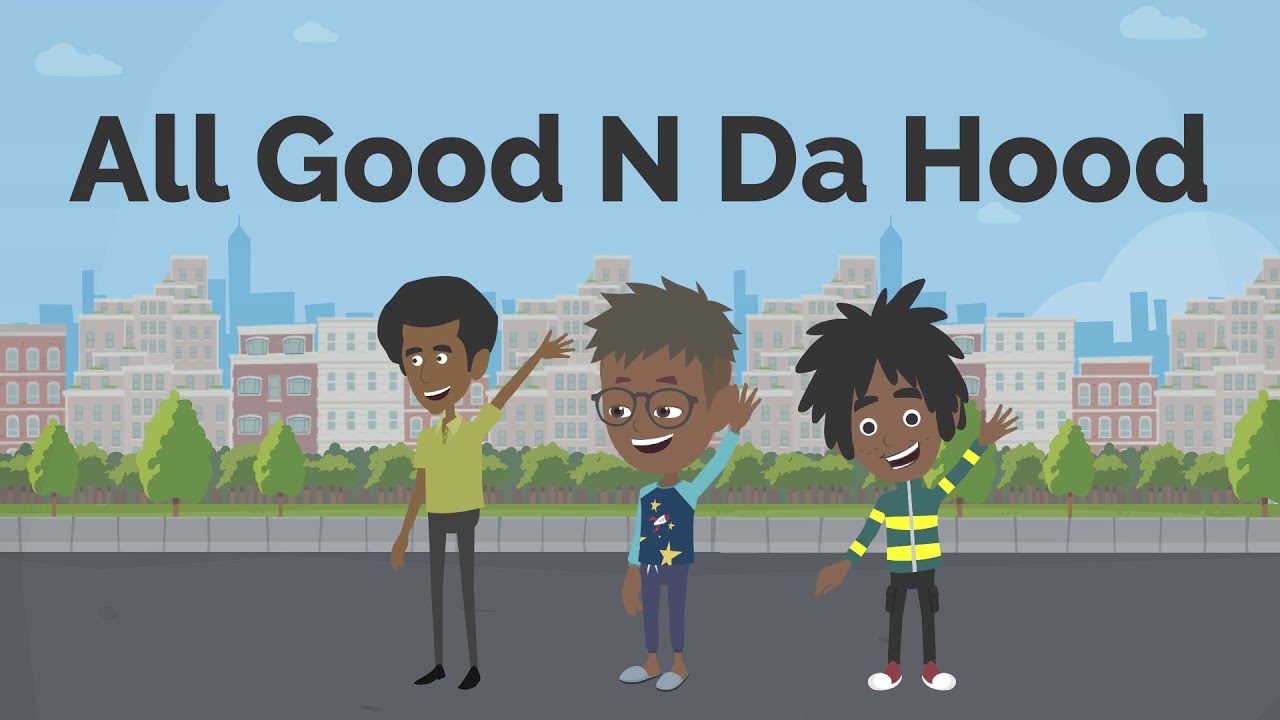 “All Good N Da Hood” Episode 1 - YouTube