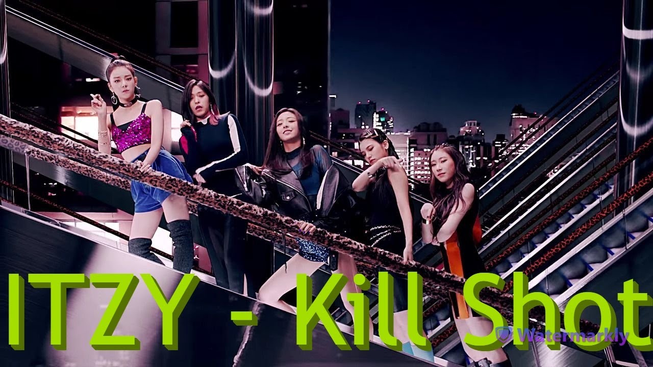 Перевод песни ITZY - Kill Shot на русский - YouTube