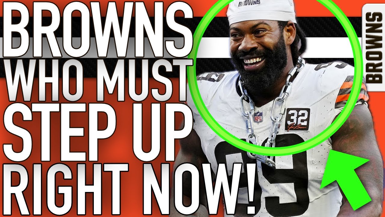 BROWNS WHO MUST STEP UP FOR THE BROWNS TO MAKE THE PLAYOFFS - YouTube