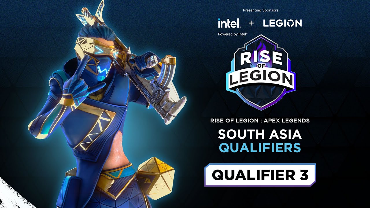 Rise of Legion: Apex Legends | SA Qualifier 3 | Day 2 | Legion Gaming ...