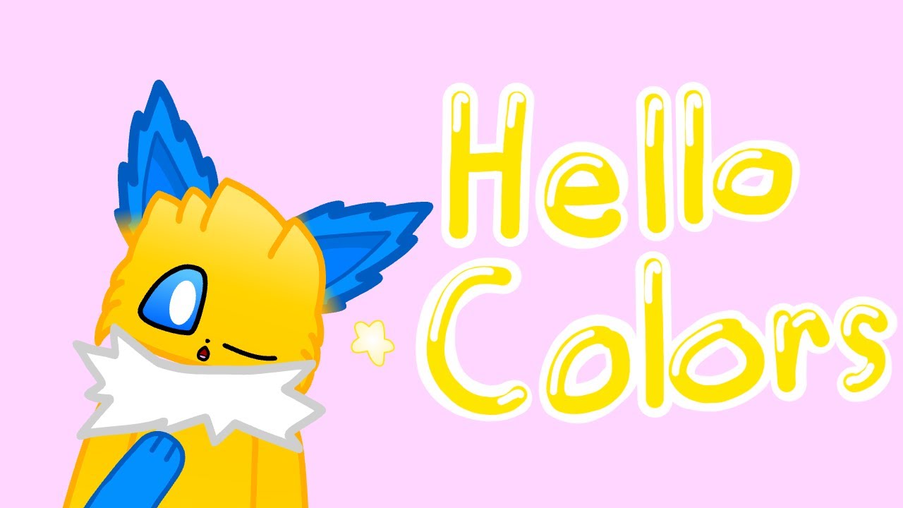 Hello Colors | Animation Meme [REUPLOAD] - YouTube