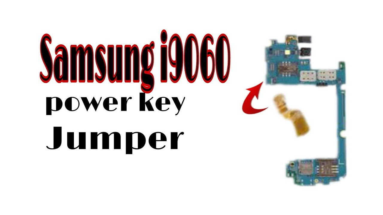 Samsung (i9060) power key jumper problem - YouTube