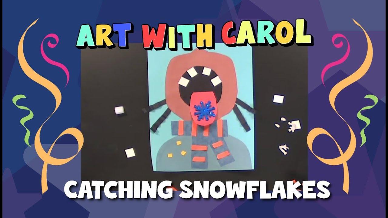 Art with Carol — Catching Snowflakes - YouTube