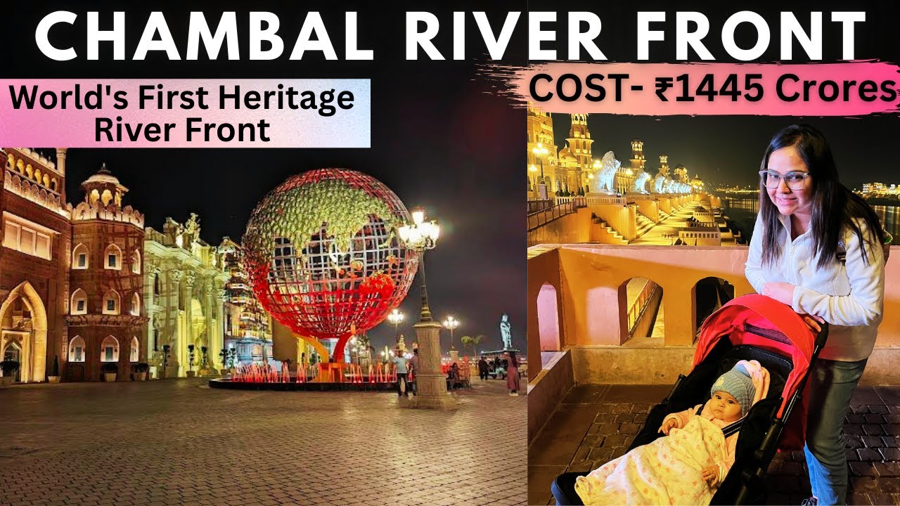 ₹1445 Crore ka Rajasthan’s Most Beautiful Surprise | Chambal Riverfront ...