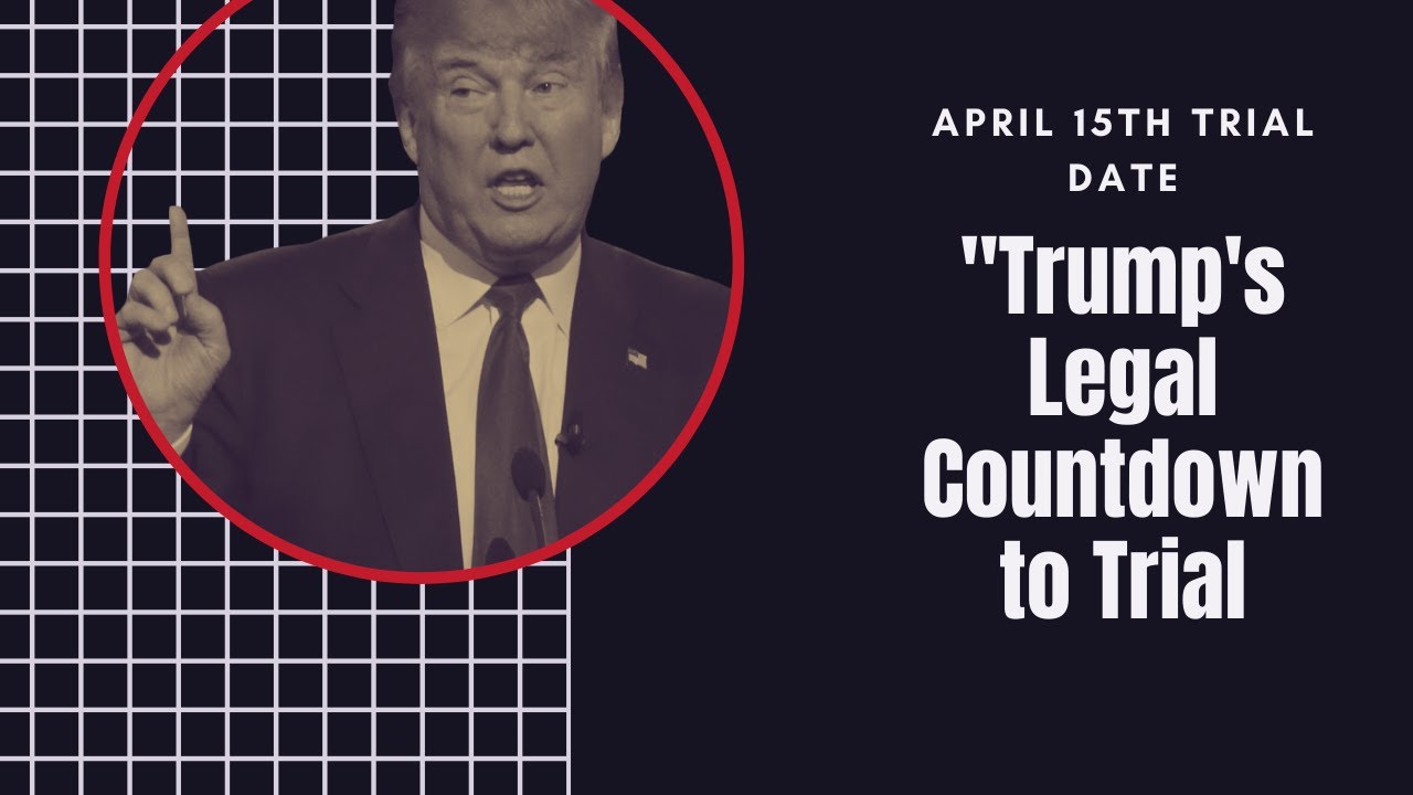 "Trump's Legal Countdown to Trial" #Shorts #trumpTrialApril15 - YouTube