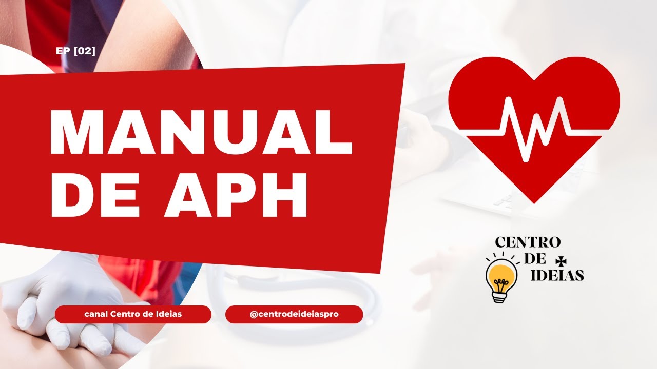 Manual de APH: Introdução ao Atendimento Pré Hospitalar | Centro de ...