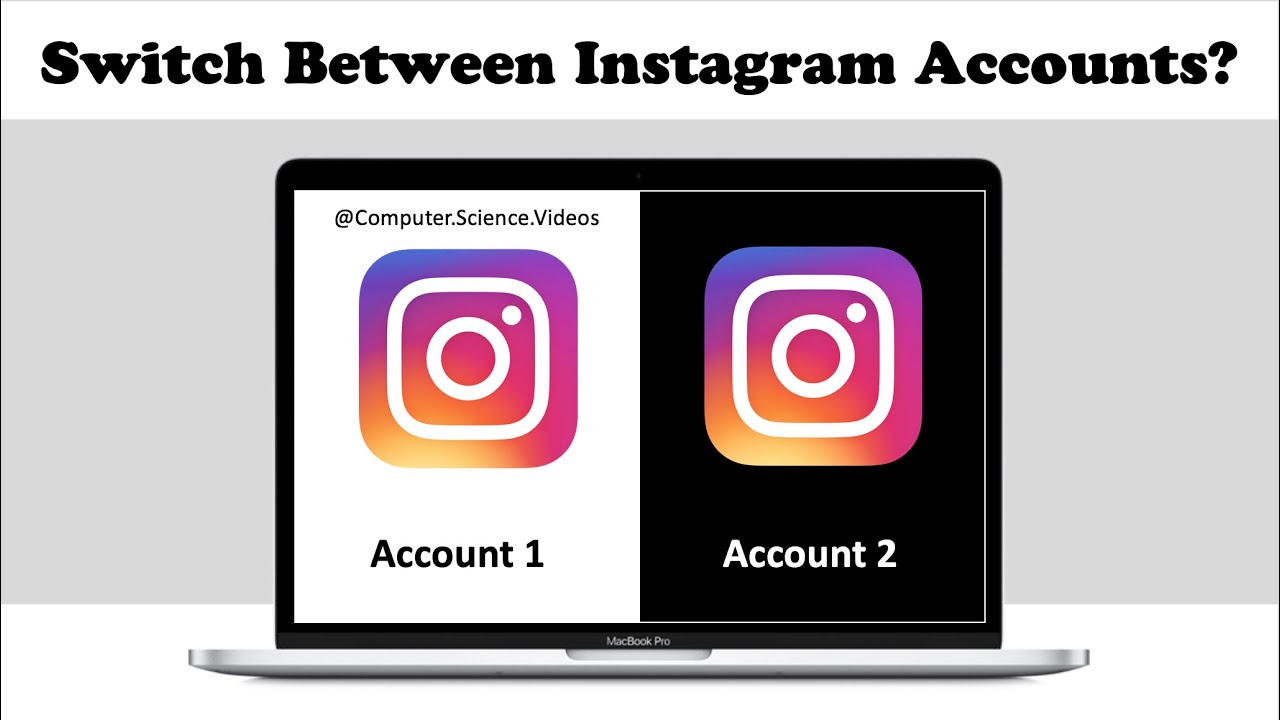 EASIEST WAY to Switch Between Multiple Instagram Accounts On a Mac or ...