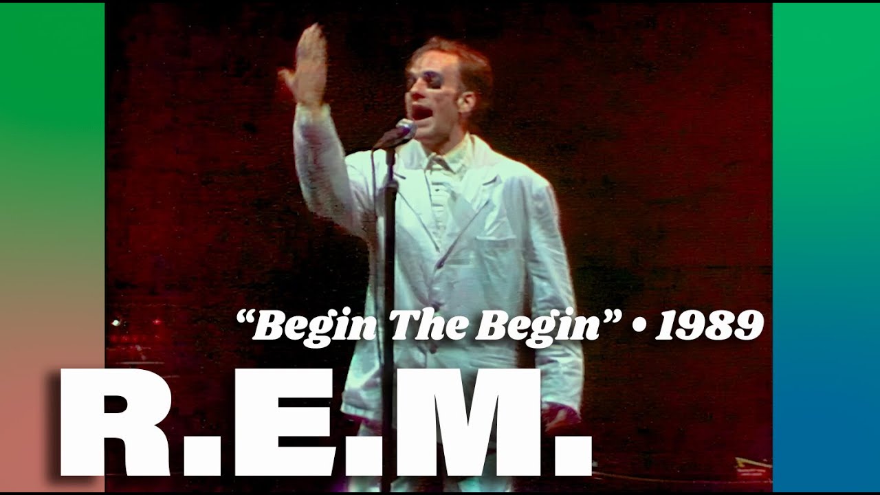 R.E.M. • “Begin The Begin” • 1989 [Reelin' In The Years Archive] - YouTube