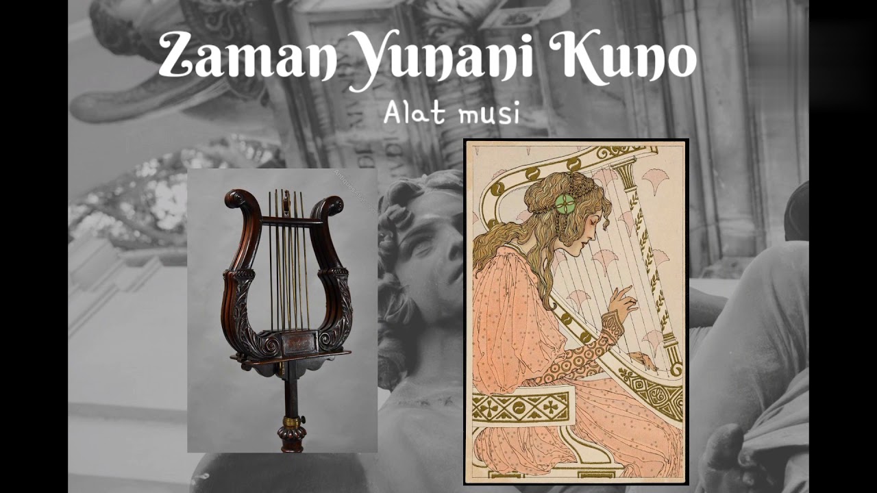 Sejarah Musik Barat Zaman Yunani Kuno - YouTube