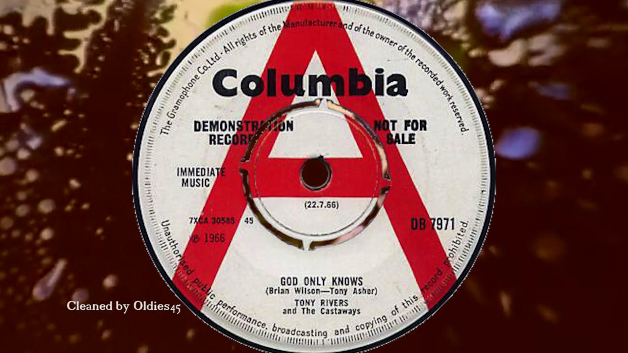 19660722 Tony Rivers & The Castaways God Only Knows Columbia DB 7971 ...