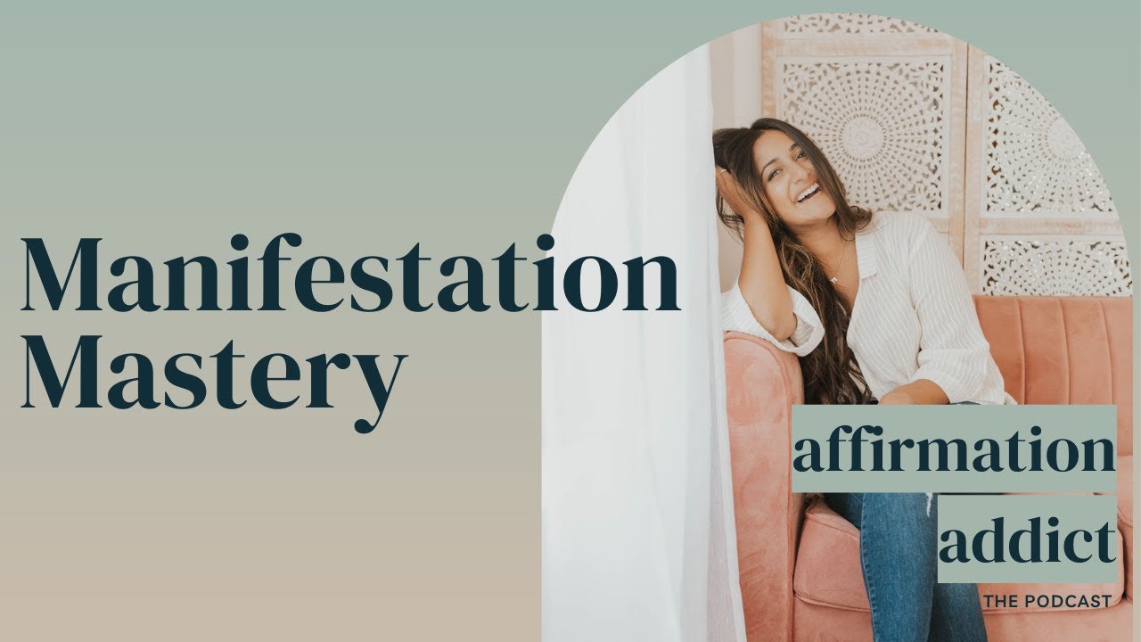 Manifestation Mastery: How to Incorporate Discipline, Consistency, Action | Affirmation Addict ...