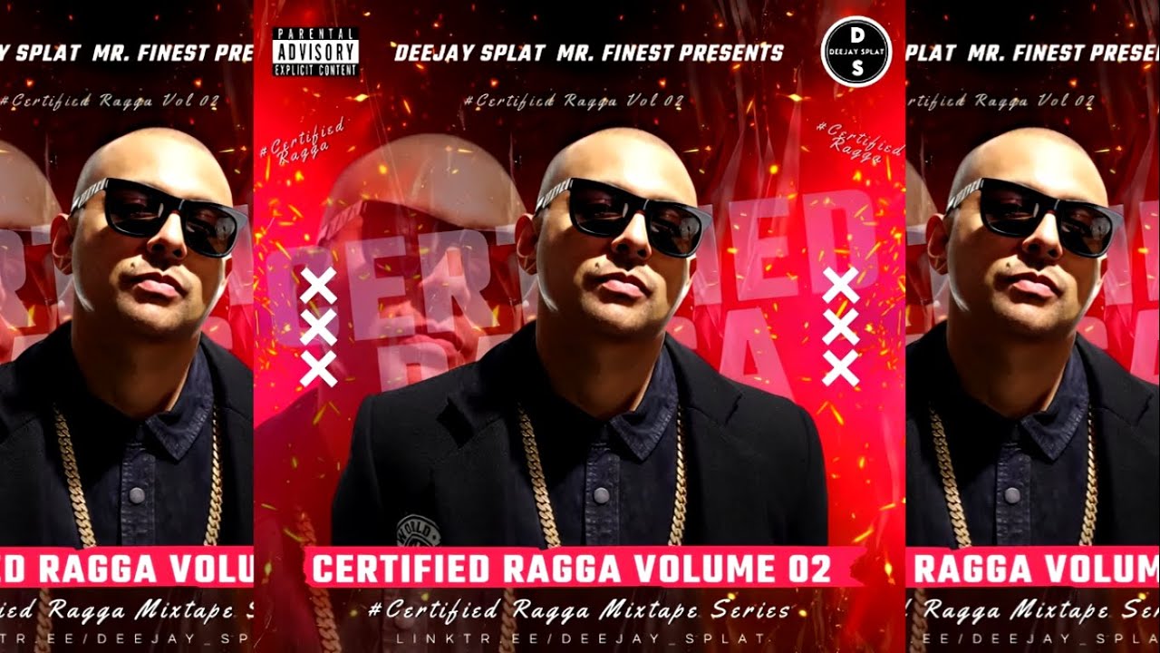 Certified Ragga Vol 02 Deejay Splat Hd - YouTube
