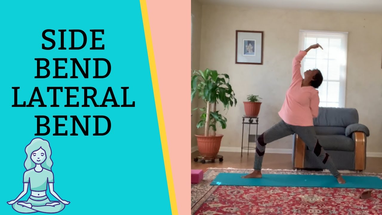 Side Bend Lateral Bend. Yoga with Sunny - YouTube