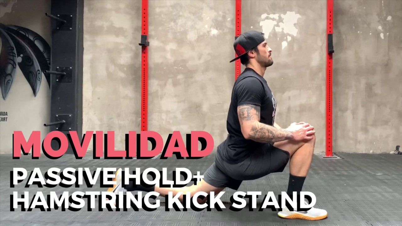 PASSIVE HOLD + HAMSTRING KICK STAND - YouTube