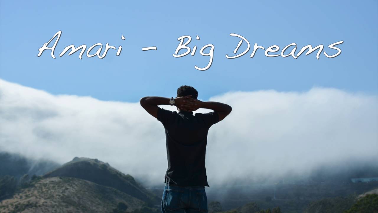 Amari - Big Dreams [Official Audio] - YouTube Music