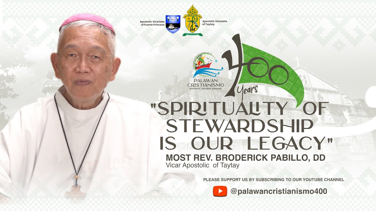 Spirituality of Stewardship is our Legacy - Bishop Broderick Pabillo ...