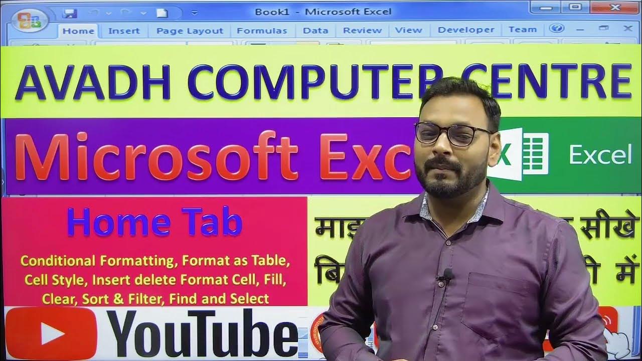 Microsoft Excel home tab | Excel Conditional Formatting in hindi | Excel Home Tab in Hindi - YouTube