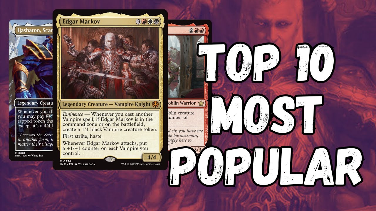 Top 10 most popular commanders of march 25 - YouTube