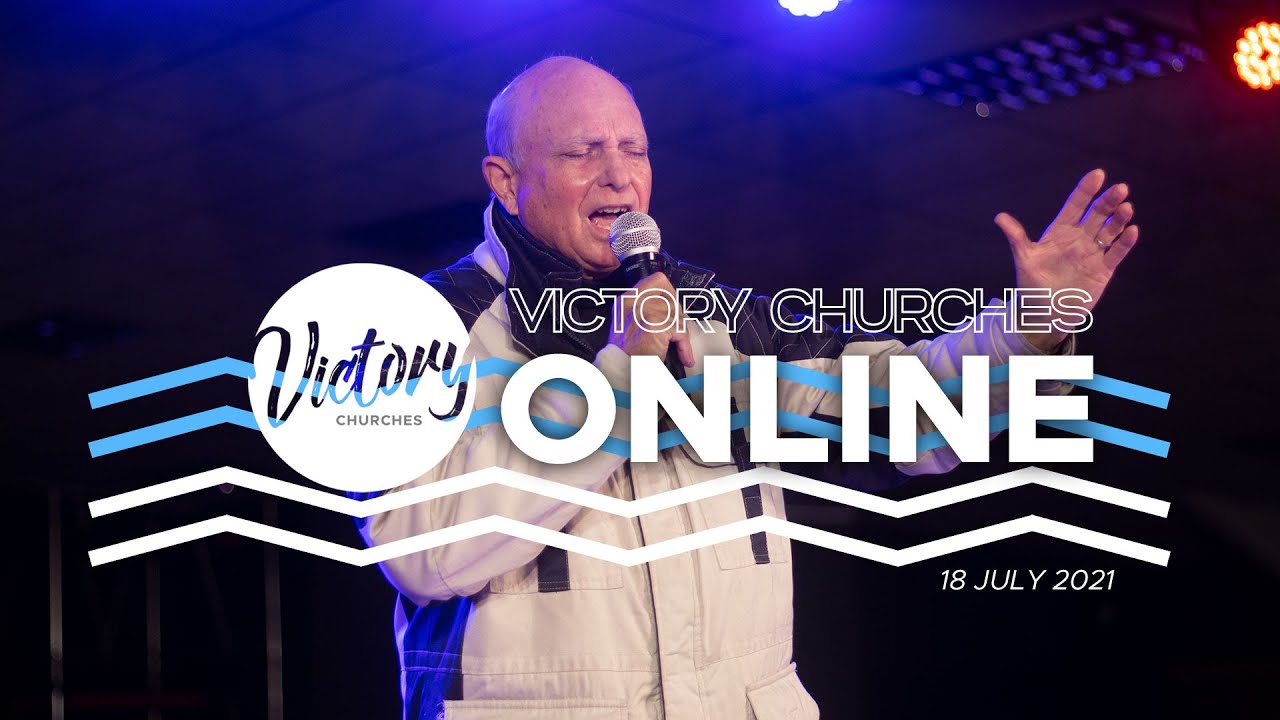 Sunday Service at Victory Churches | 18 July 2021 - YouTube