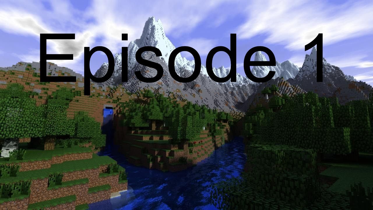 Minecraft Survival Episode 1 - YouTube