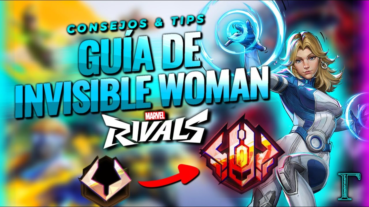 🌀 Consejos & Tips de Invisible Woman | Guía de Marvel Rivals - YouTube
