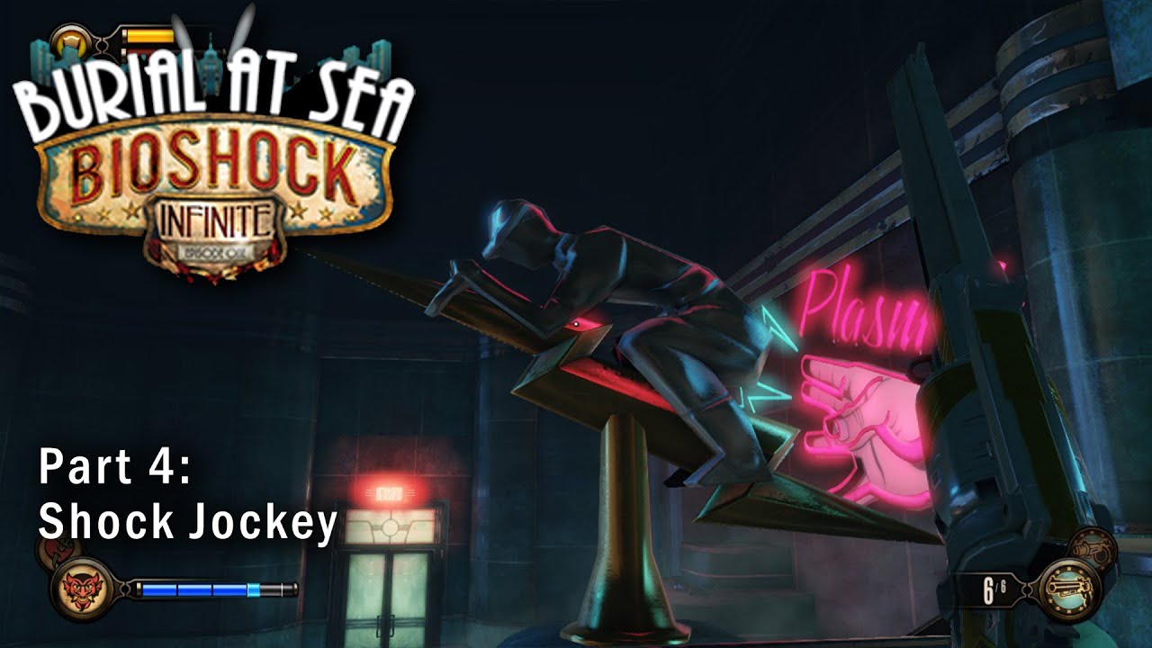 Bioshock Infinite - Burial at Sea | Blind Playthrough I Part 4 - Shock ...