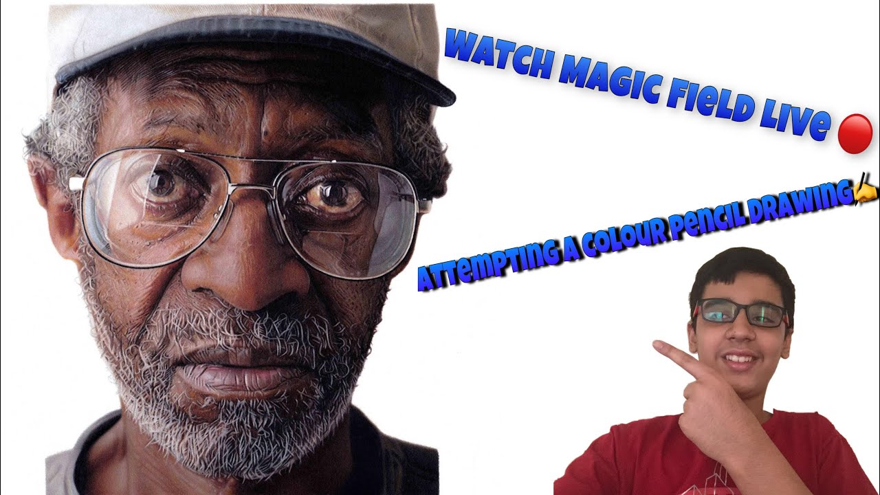 Attempting A Color Pencil Drawing | Magic Field Is Live - YouTube