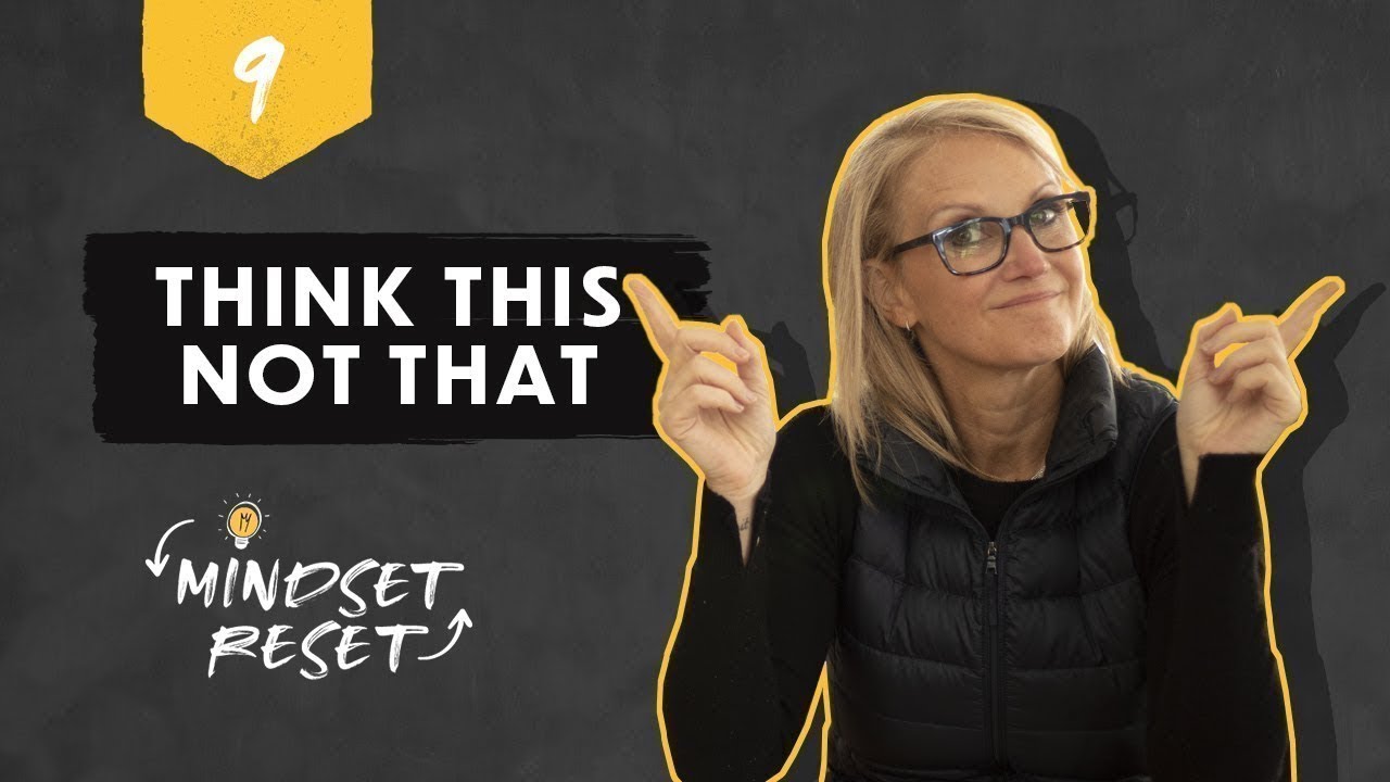 Think THIS, Not That | Mel Robbins - YouTube