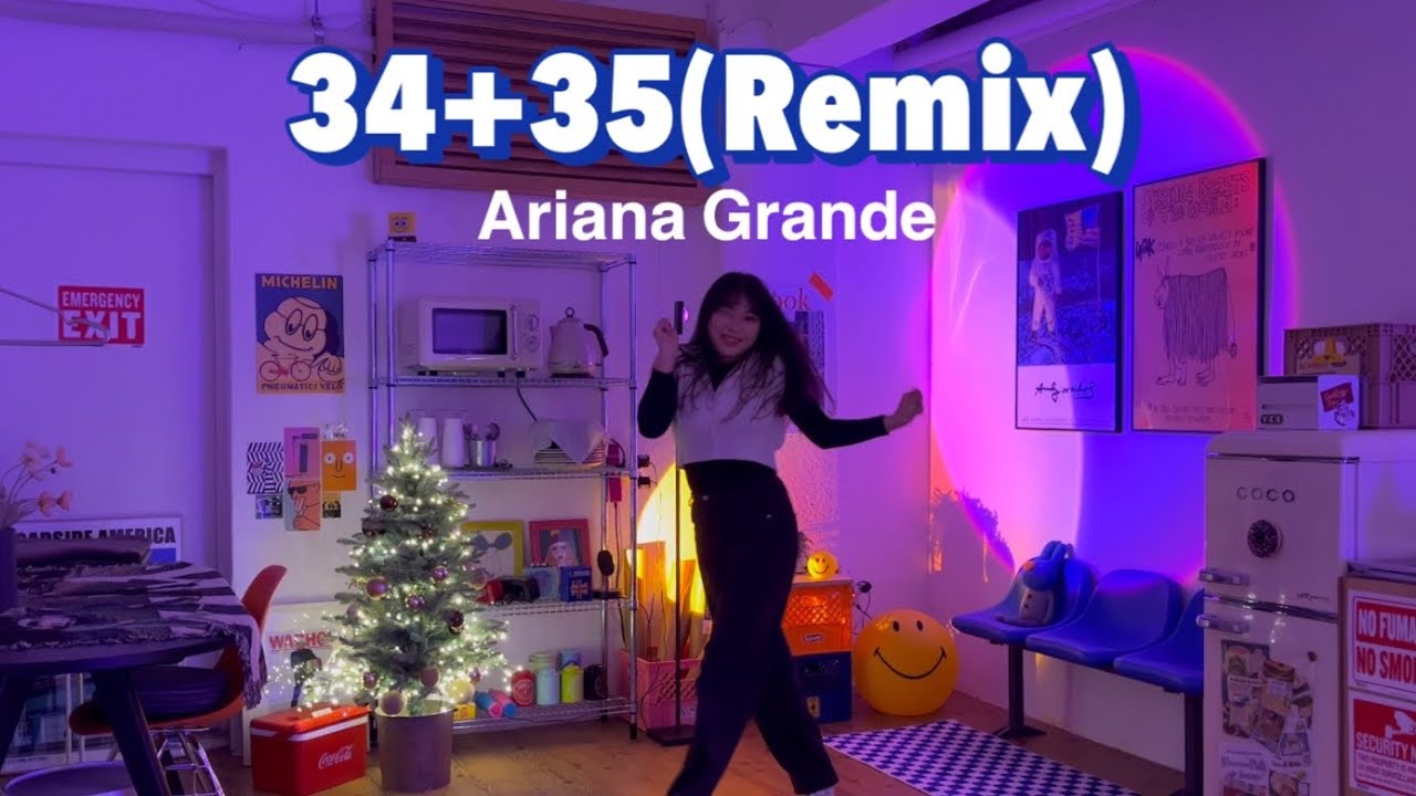 [CHOREO🎄2] Ariana grande '34+35(Remix)(feat. Doja cat&Megan thee ...