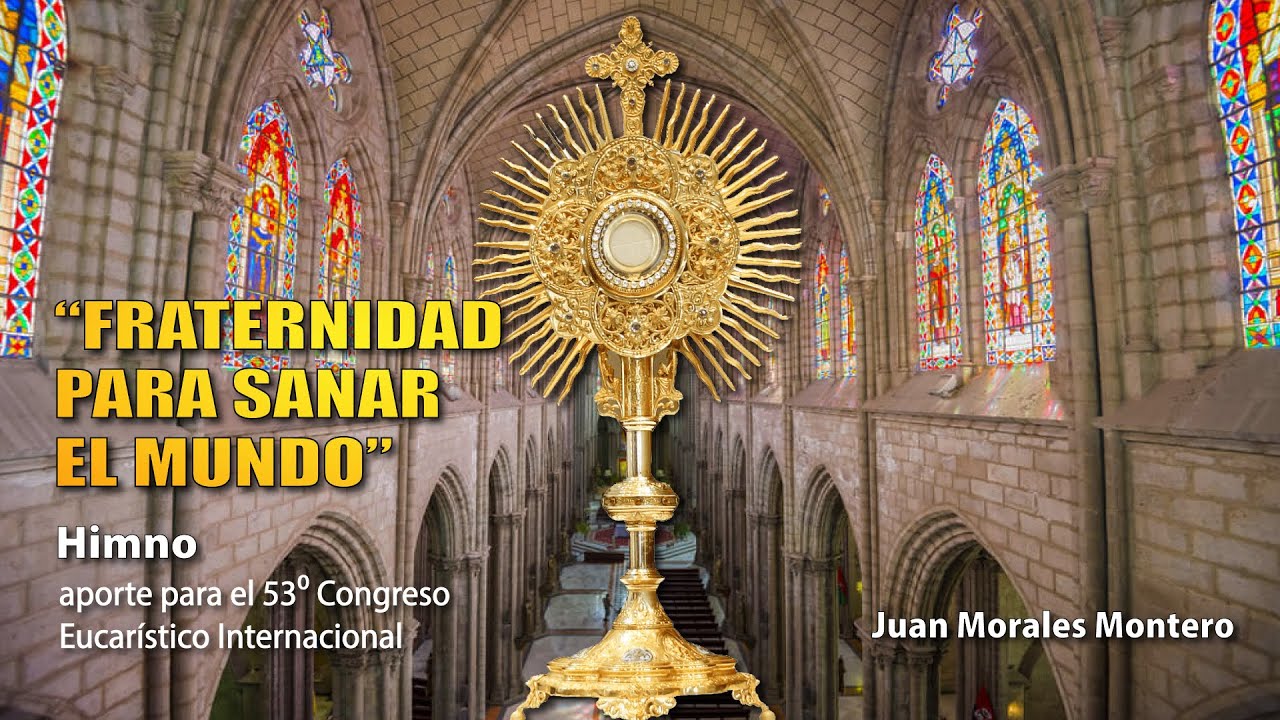 Himno "Fraternidad Para Sanar el Mundo" | Juan Morales Montero - YouTube