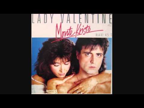 Monte Kristo - Lady Valentine_Extended Version (1986)
