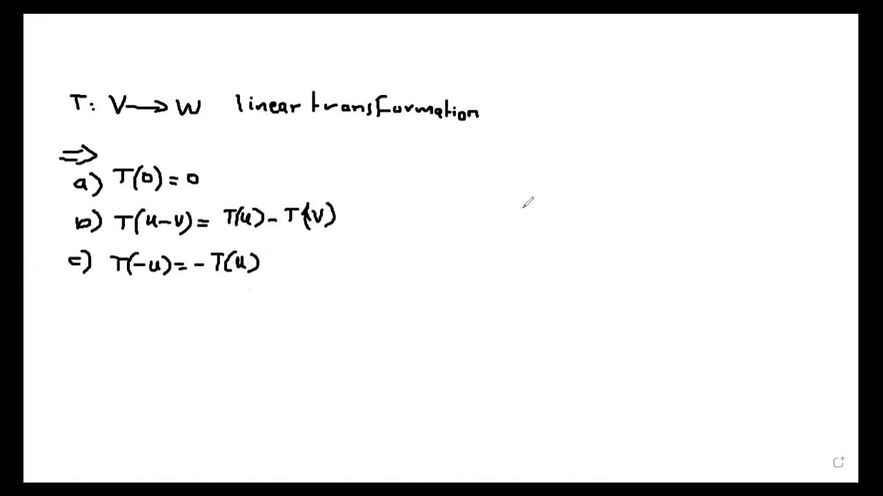 Properties of Linear Transformations - YouTube