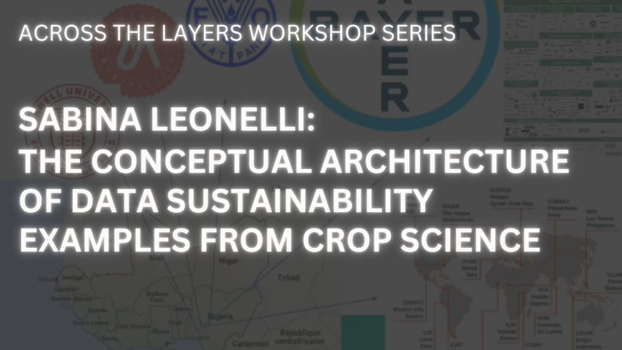 Sabina Leonelli - The Conceptual Architecture of Data Sustainability ...