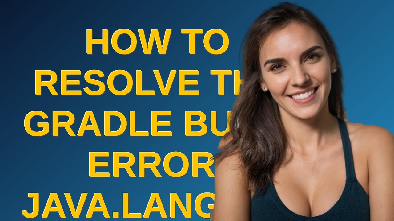 How to resolve the Gradle Build Error: java.lang.NoSuchMethodError - YouTube