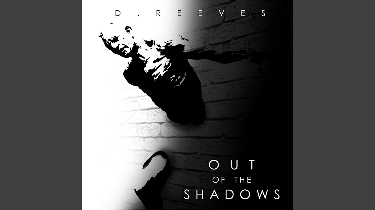 Out of the Shadows - YouTube