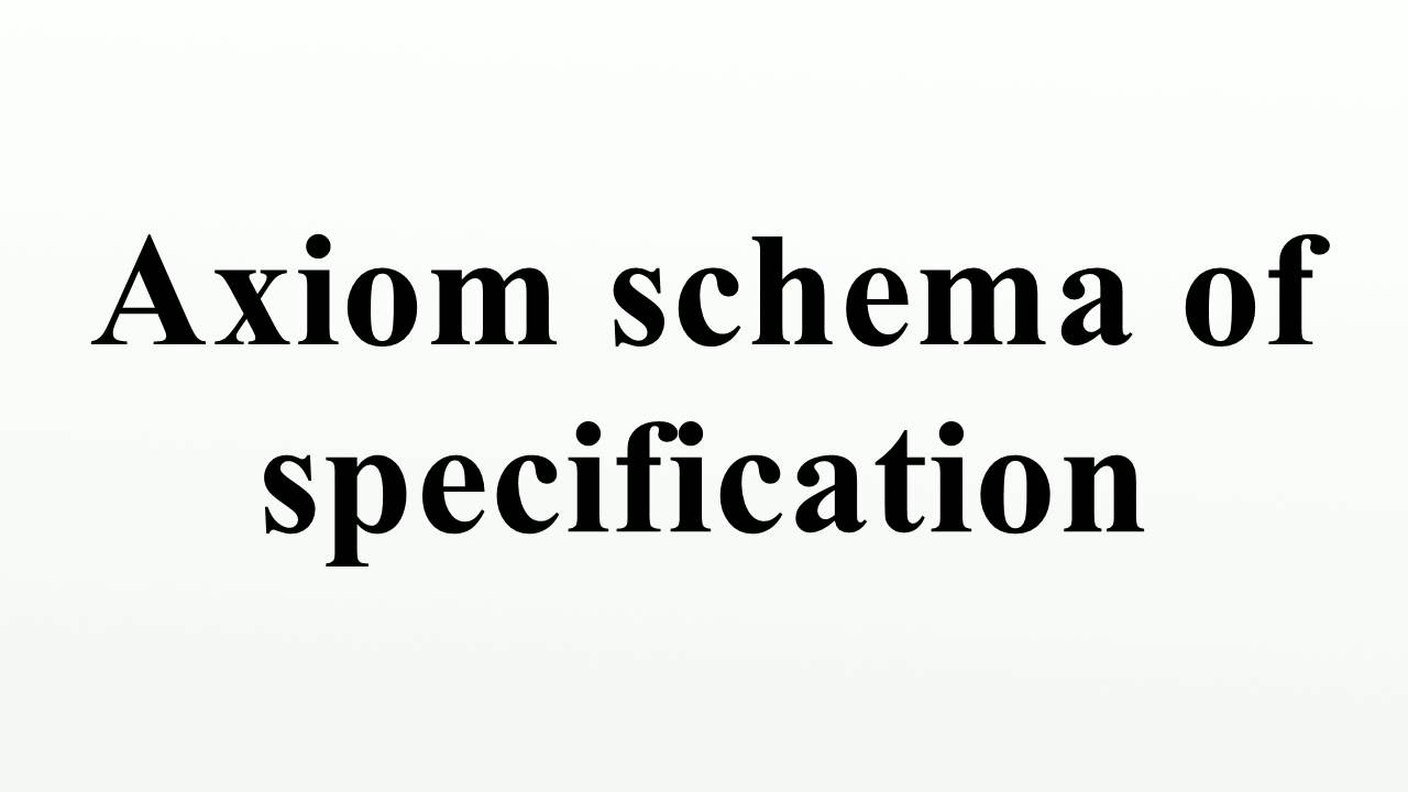 Axiom schema of specification - YouTube