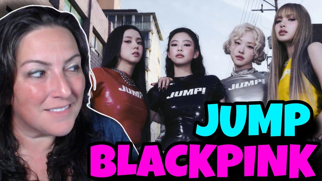 First Listen | Blackpink - Jump (Trailer & Music Video) - YouTube