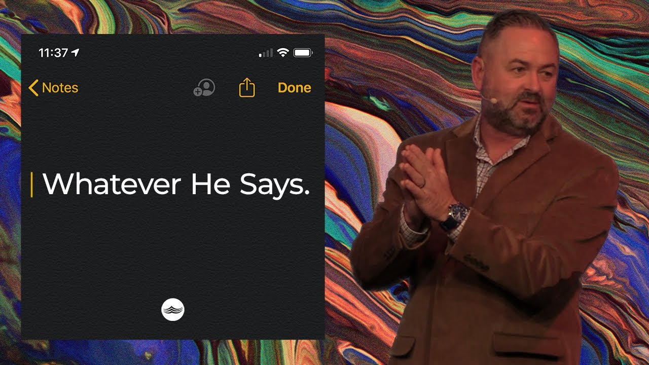 Whatever He Says | Pastor Johnny Jones | Harbor Church - YouTube