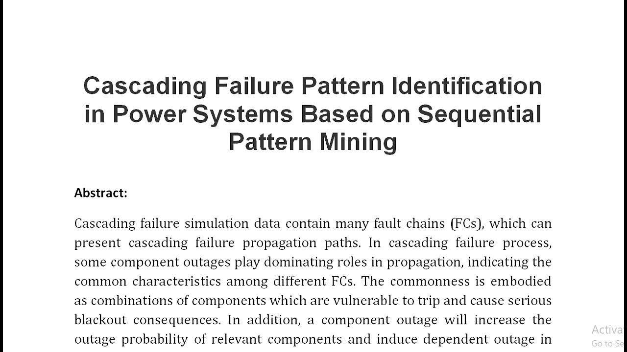 Cascading Failure Pattern Identification in Power Systems Based on Sequential Pattern Mining ...