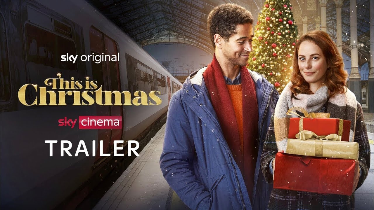 This is Christmas | Official Trailer | Sky Cinema - YouTube