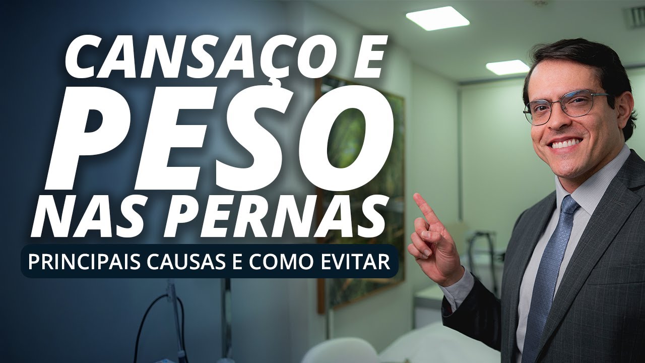 PERNAS CANSADAS e PESADAS: Descubra as Causas e Como Evitar Esse ...
