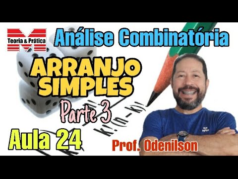 ARRANJO SIMPLES_Parte 03_Aula 24_Análise Combinatória - YouTube