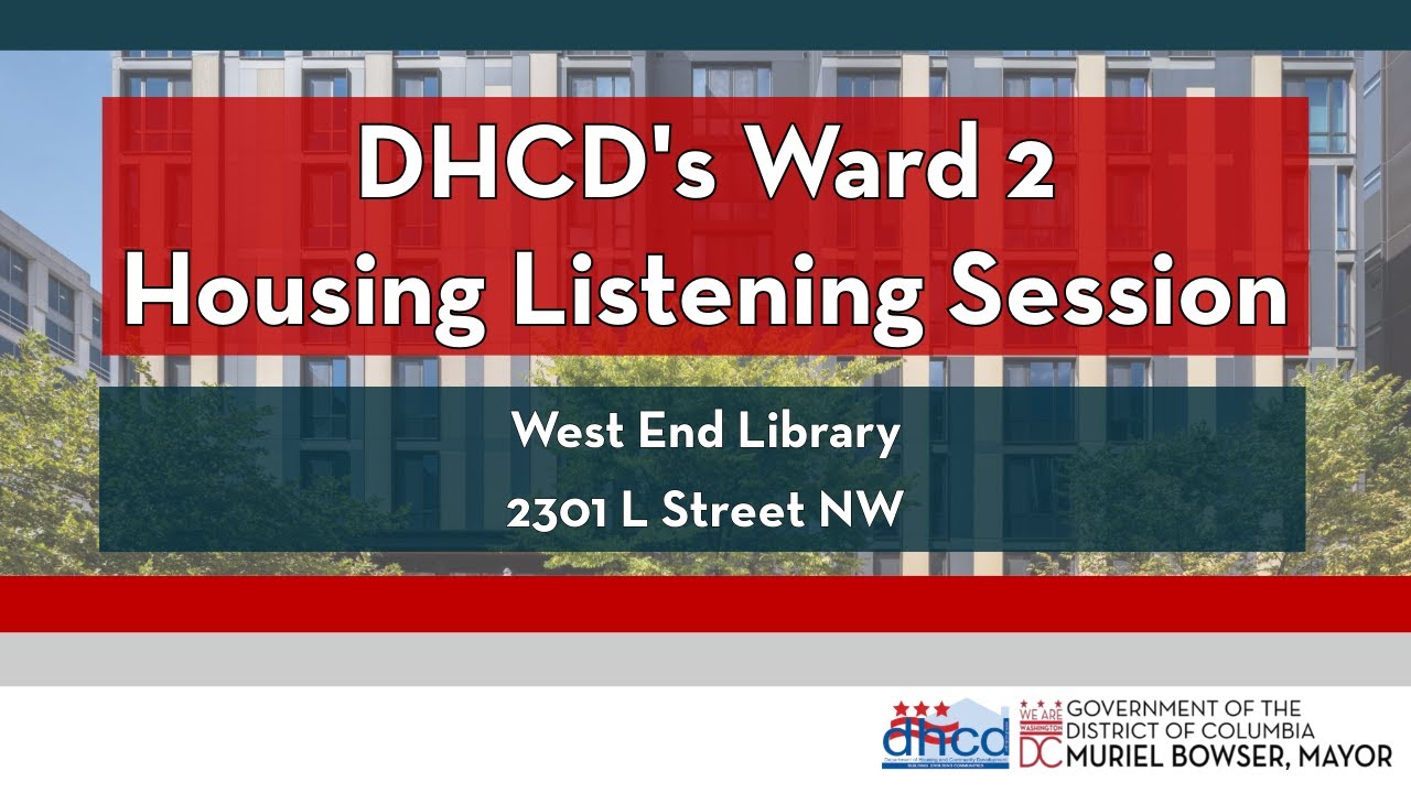 DHCD Ward 2 Housing Listening Session - December 9, 2024 - YouTube