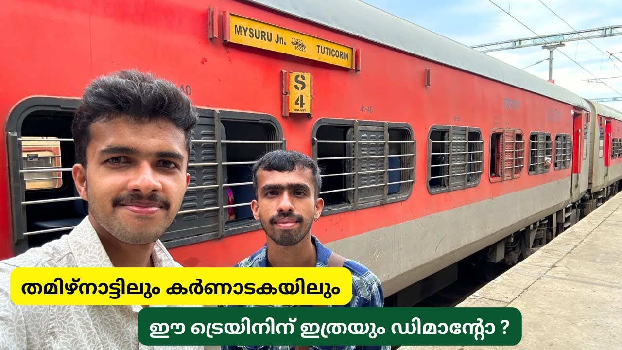 Thoothukkudi to Mysuru - Express Sleeper Class Journey | Best Train to ...