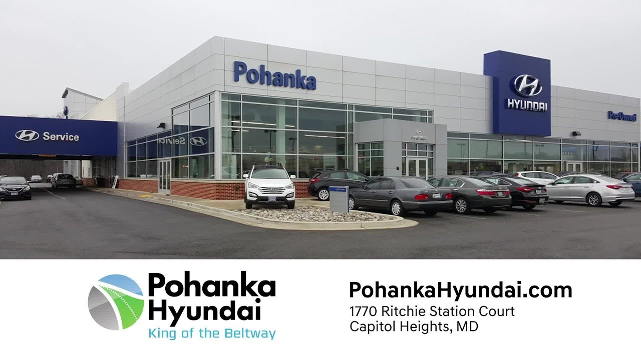 Pohanka Hyundai New Capitol Heights MD Washington-DC MD - YouTube